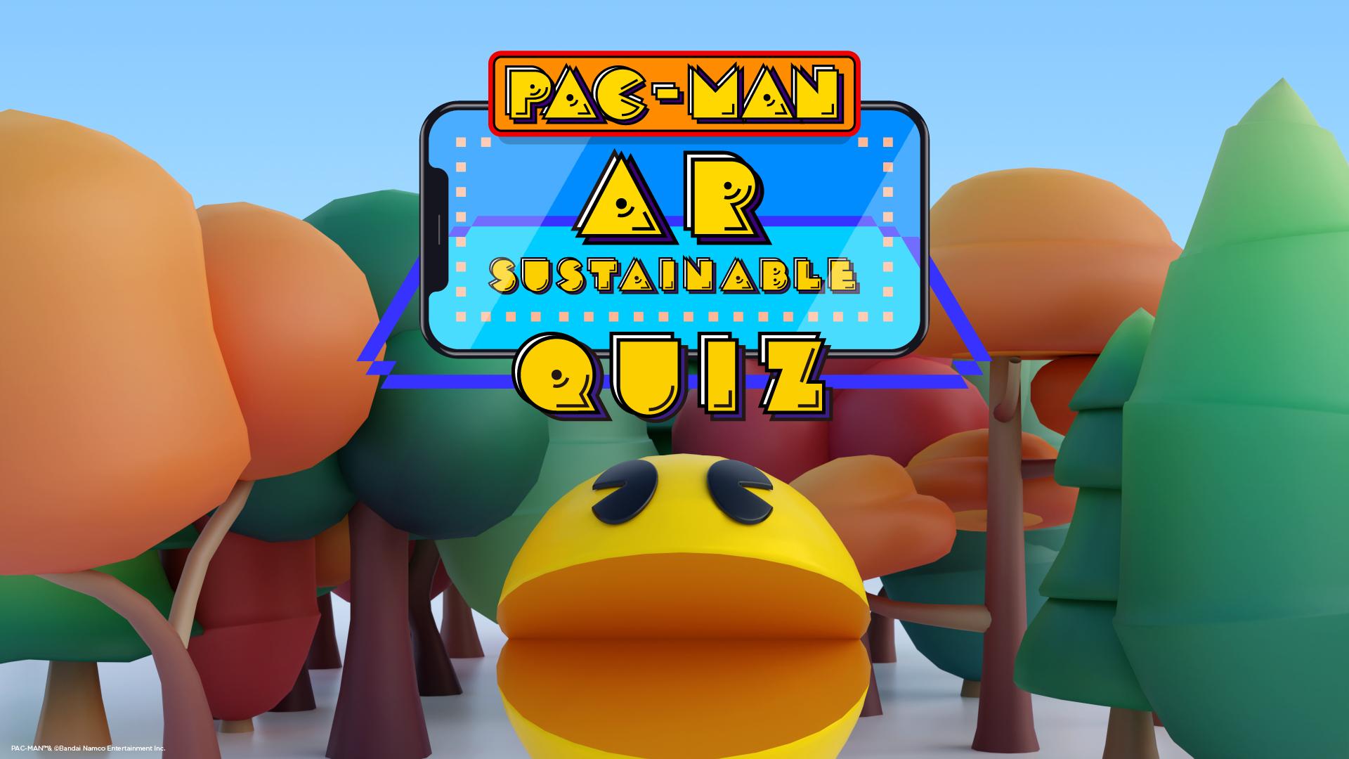 PAC-MAN AR -sustainable quiz-